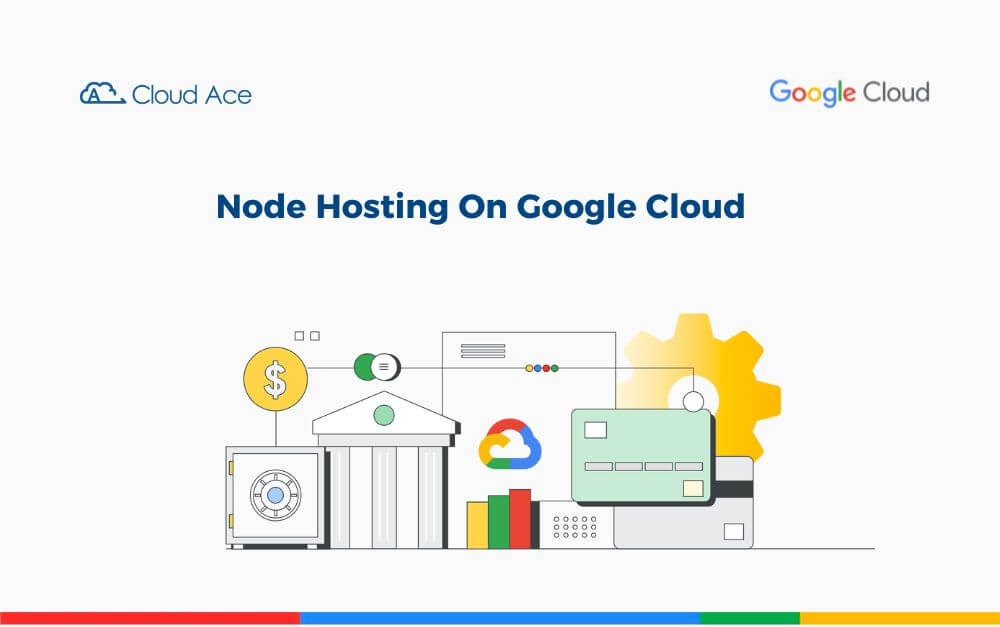 Cơ Sở Hạ Tầng Web3 - Lưu Trữ Node Trên Google Cloud