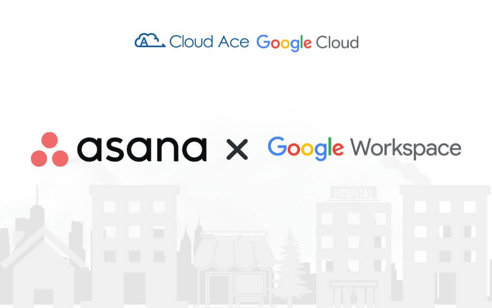 Asana Phối Hợp Công Việc Dễ Dàng Hơn Với Google Workspace