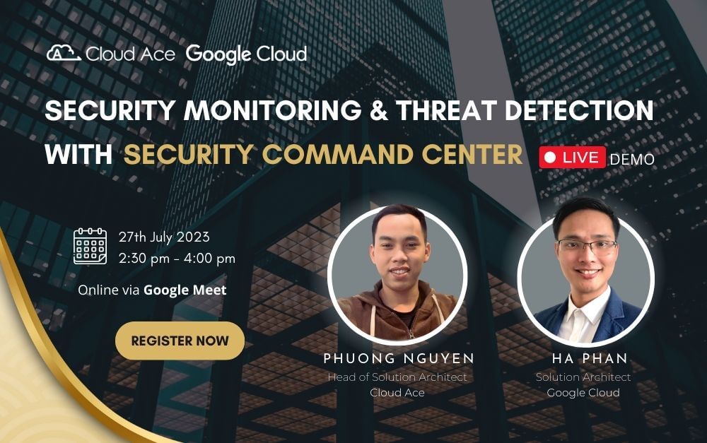 Cloud Ace Webinar: Security Monitoring with Google Cloud SCC