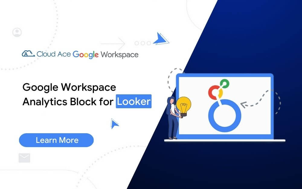 Google Workspace Analytics Block Cho Looker